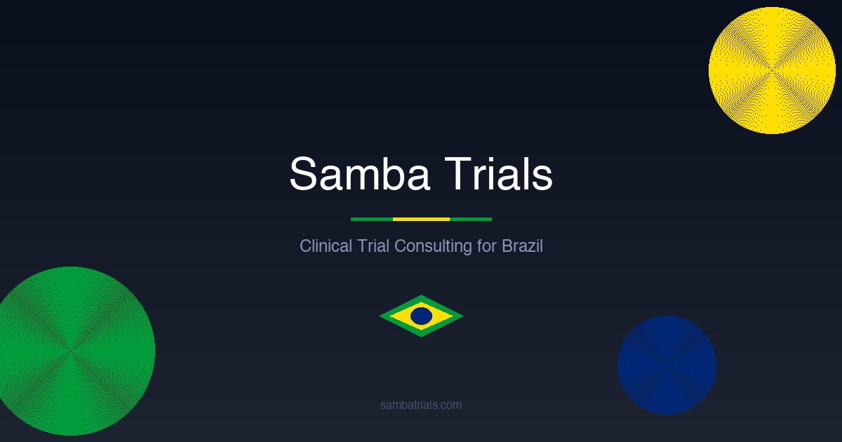 Navigating the ANVISA Clinical Trial Review Timeline | Samba Trials